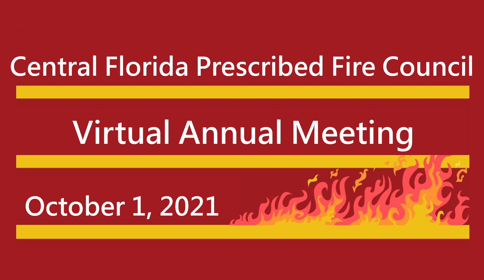 Annual Meetings – Central Florida Prescribed Fire Council