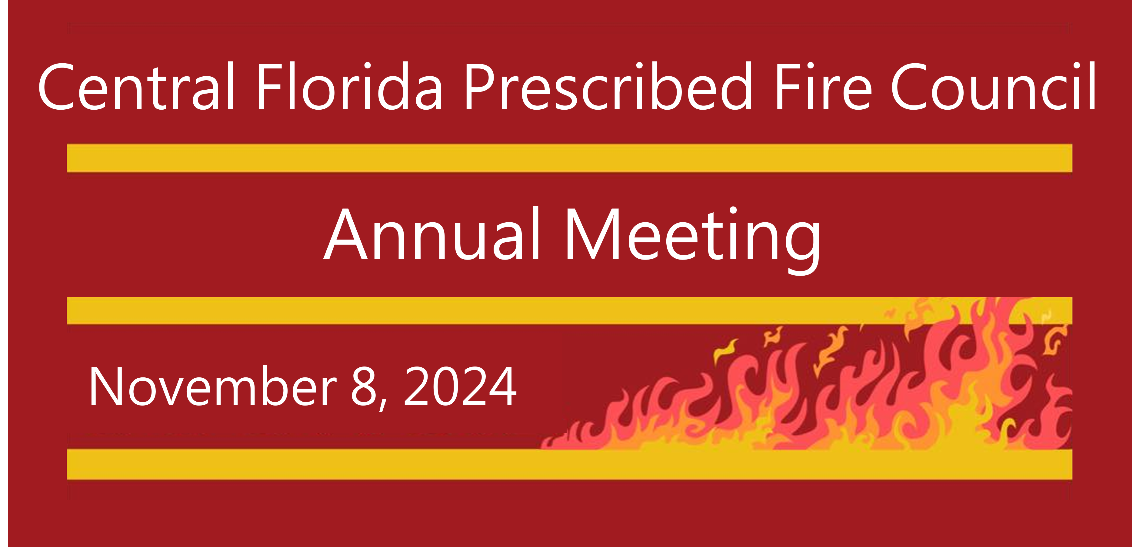 Annual Meetings – Central Florida Prescribed Fire Council